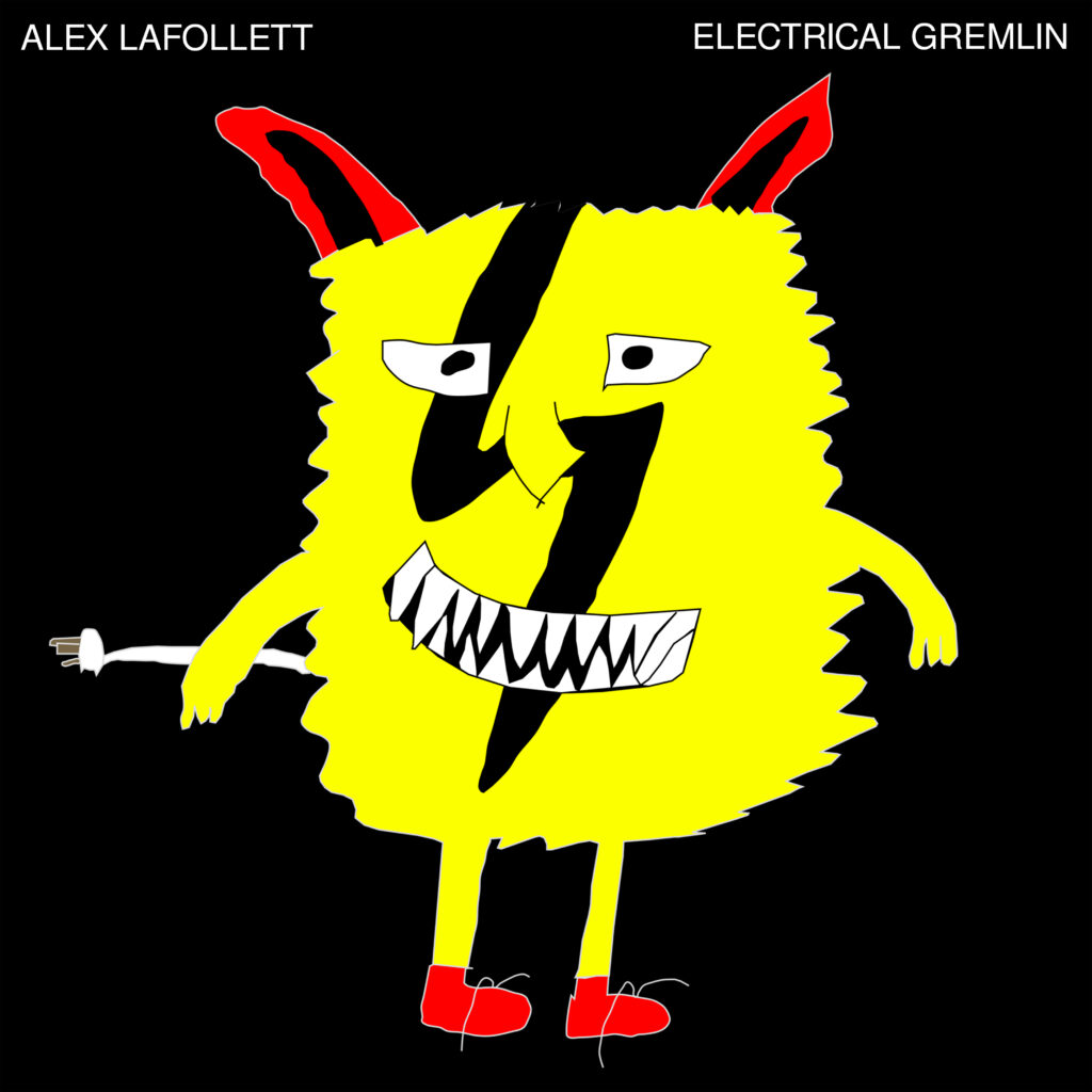 New Album, Electrical Gremlin, Releasing April 7th, 2023 Alex LaFollett ...